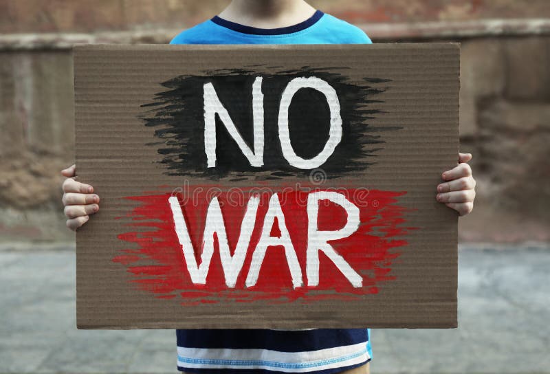 Boy Holding Poster with Words No War Outdoors, Closeup Stock Image ...
