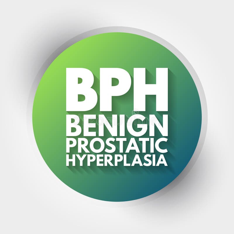 BPH - Benign Prostatic Hyperplasia Acronym, Medical Concept Background ...