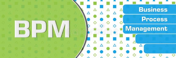 BPM - Business Process Management Green Blue Basic Shapes Text ...