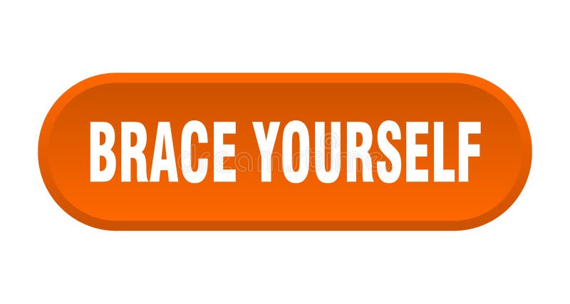 Brace Yourself Stock Illustrations – 188 Brace Yourself Stock ...