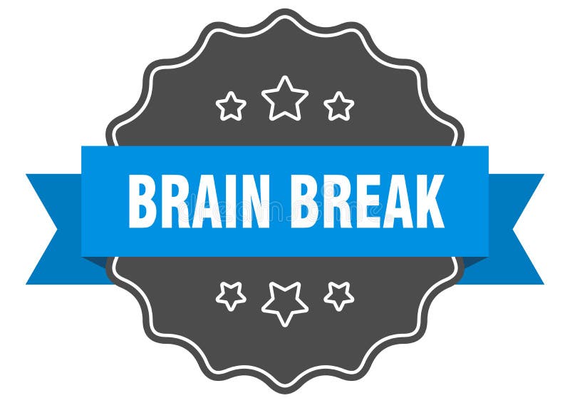 Brain break label stock vector. Illustration of seal - 194925108