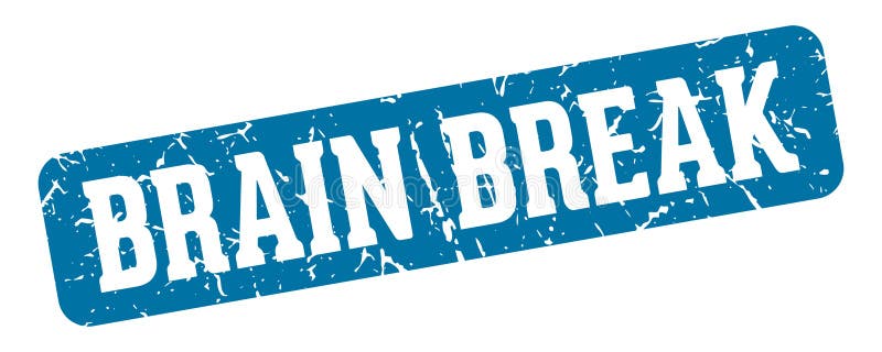 Brain Break Rectangular Sign. Brain Break Stamp Stock Vector ...