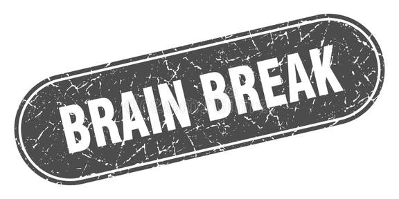 Brain Break Sign. Brain Break Grunge Stamp Stock Vector - Illustration ...