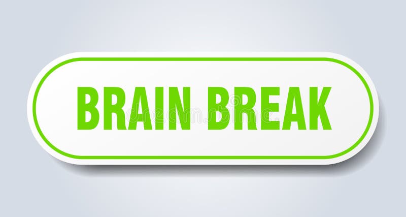 Brain Break Banner Template. Brain Break Ribbon Label Stock Vector ...