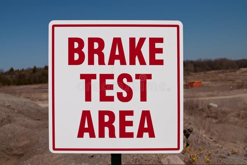 Brake Test Area Sign stock photo. Image of notice, board - 19664134