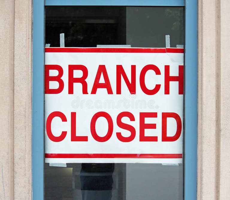 Branch Closed stock image. Image of business, storefront - 41938361