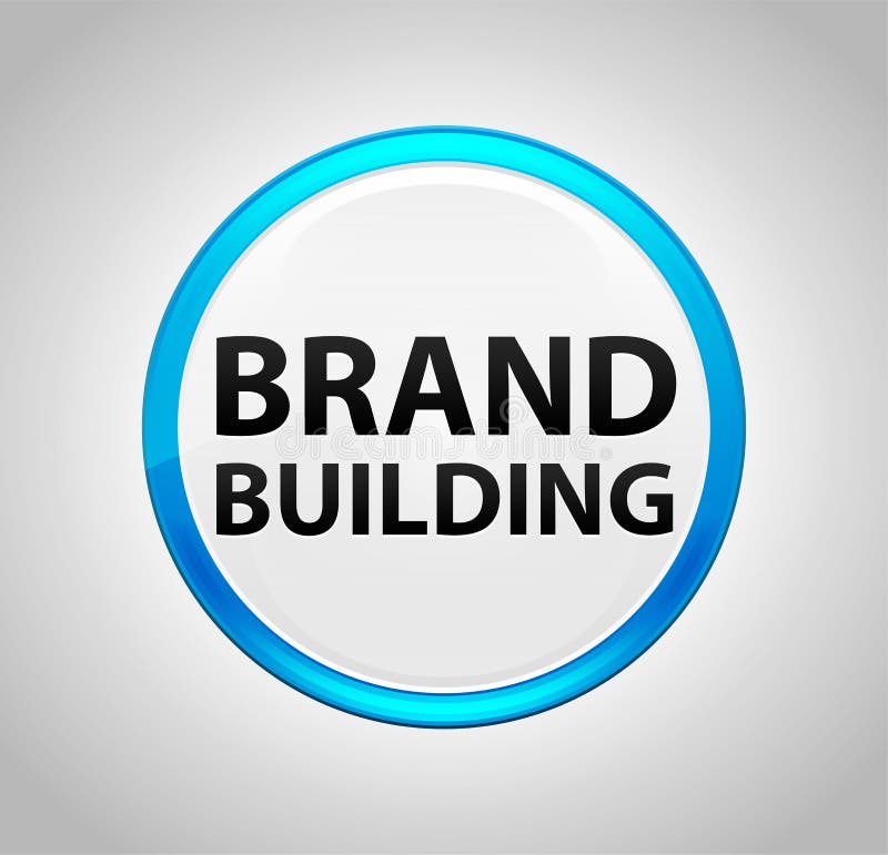 Brand Building Round Blue Push Button Stock Illustration - Illustration ...