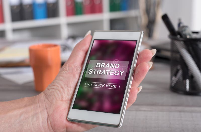 Brand Strategy Concept on a Smartphone Stock Image - Image of name ...