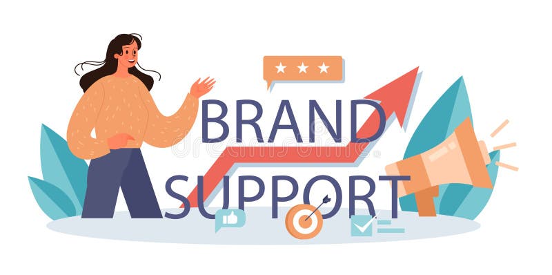 Brand Support Typographic Header. Unique Design of a Company Stock ...