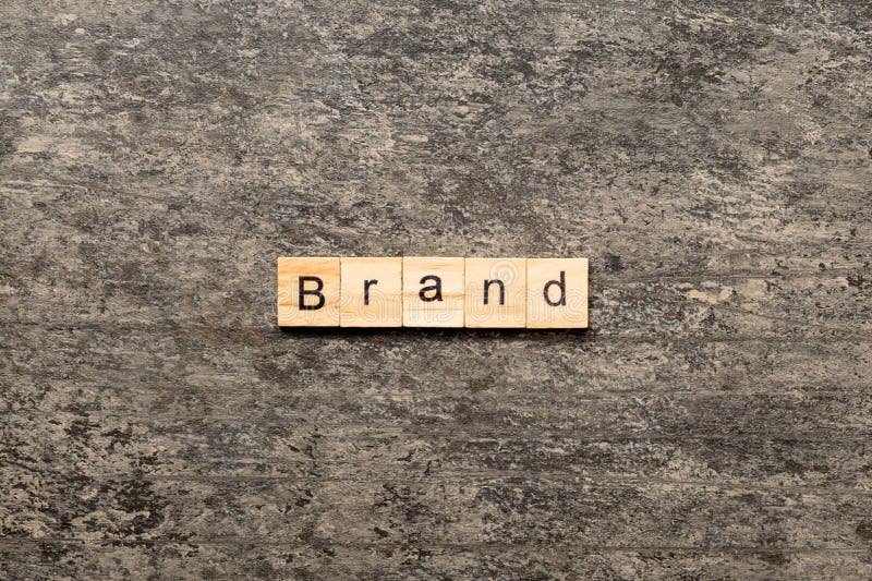 Brand Word Written on Wood Block. Brand Text on Table, Concept Stock ...