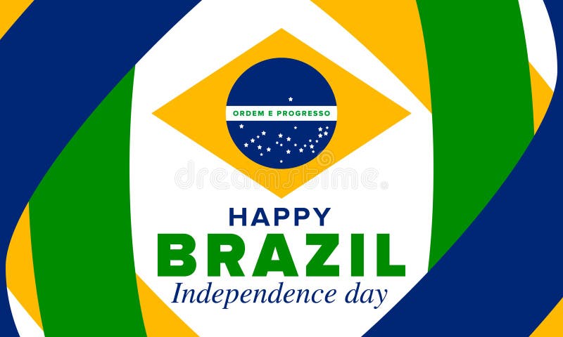 Brazil Independence Day. Happy National Holiday. Freedom Day. Brazil ...