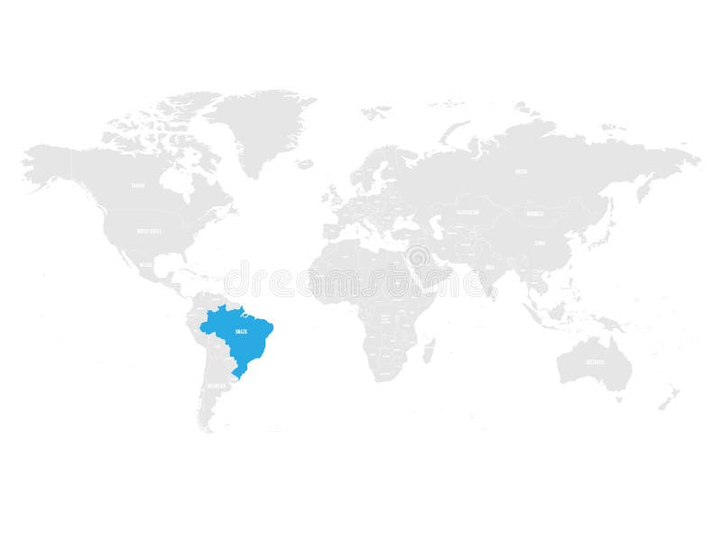 Brazil Marked by Blue in Grey World Political Map. Vector Illustration ...