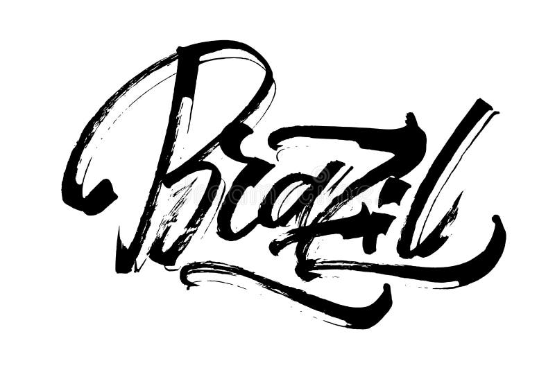Brazil. Modern Calligraphy Hand Lettering for Serigraphy Print Stock ...