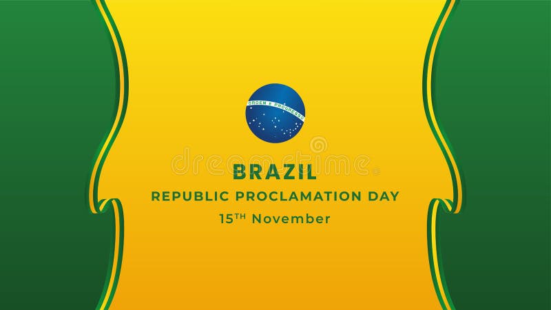 Brazil Republic Proclamation Day 15 November Background Template Vector ...