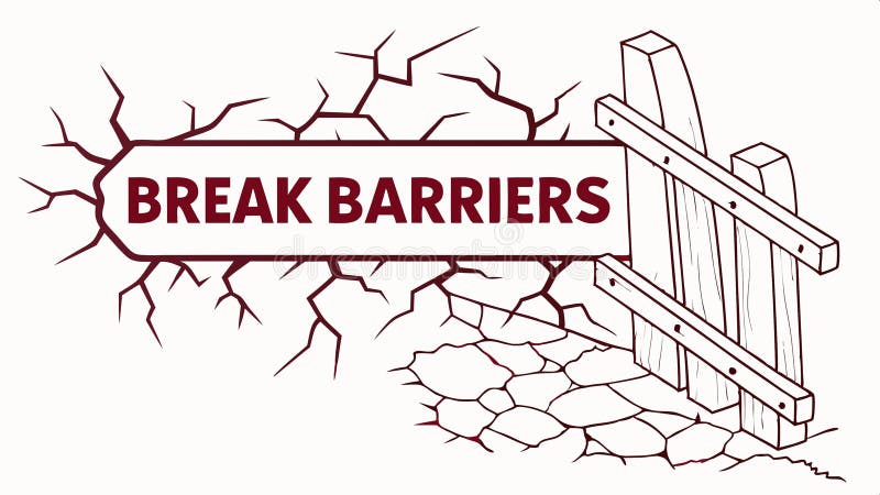 Break Barriers Text with Wall, Motivational and Challenge Theme Vector ...