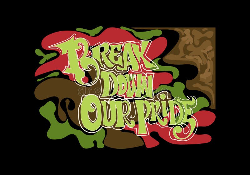 BREAK DOWN OUR PRIDE Doodle Text Art Style Stock Vector - Illustration ...