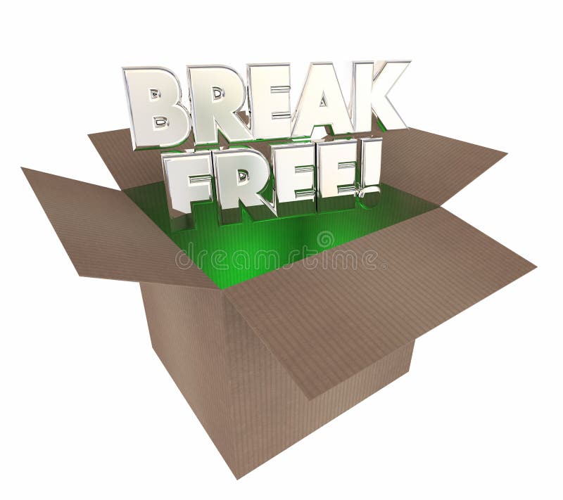 Break Free Liberate Yourself Cardboard Box Words Stock Illustration ...