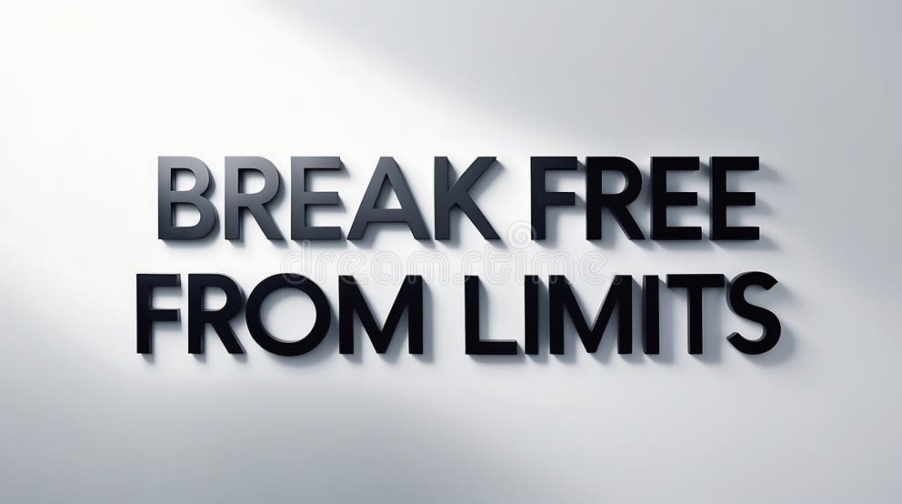 Break Free from Limits with Bold Typography on a Clean White Background ...