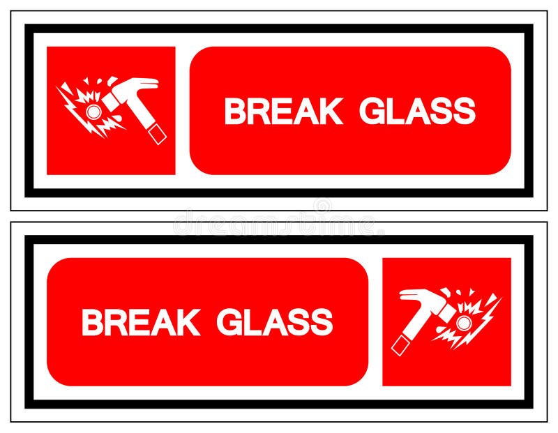 Break Glass Symbol Sign Vector Illustration Isolate On White Background Label Eps10 Stock