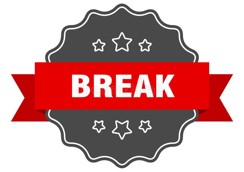 Break label stock vector. Illustration of isolated, label - 160024076