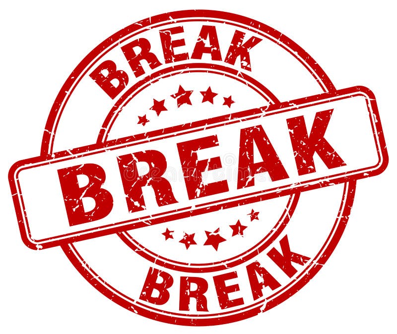 Break Stamp. Break Square Grunge Sign Stock Vector - Illustration of ...