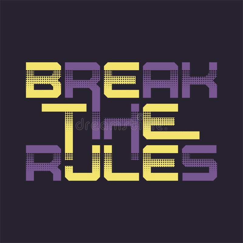 Break the Rules Graphic T-shirt Vector Design, Typography Stock Vector ...