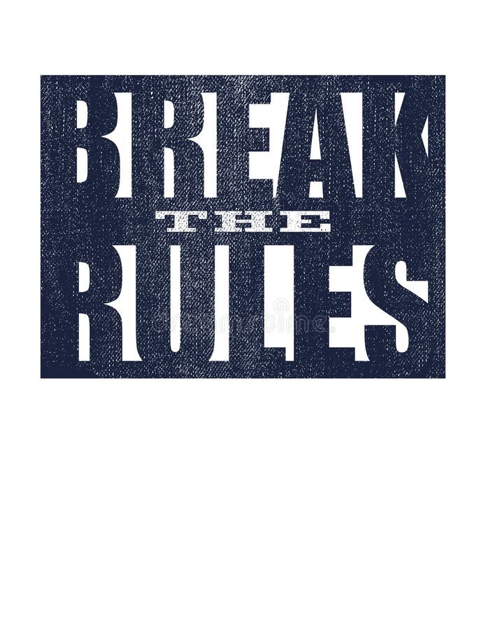 Break The Rules. Inspiring Creative Motivation Quote Poster Template ...
