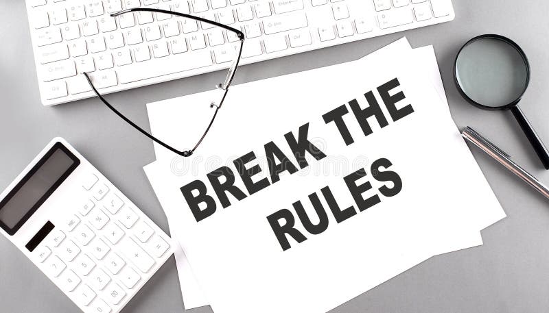Break Rules Text Paper Keyboard Calculator Grey Background Stock Photos ...