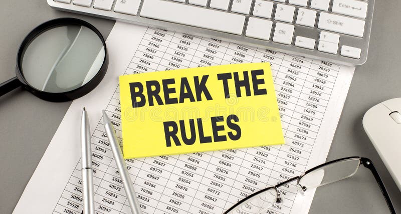 BREAK the RULES Text Written on a Sticky on Chart with Keyboard and ...