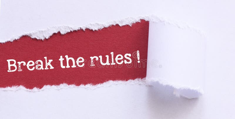 BREAK the RULES! Words on a Red Sheet and a Light Background. Concept ...