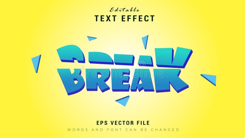 Break Editable Vector Text Effect Stock Vector - Illustration of banner ...