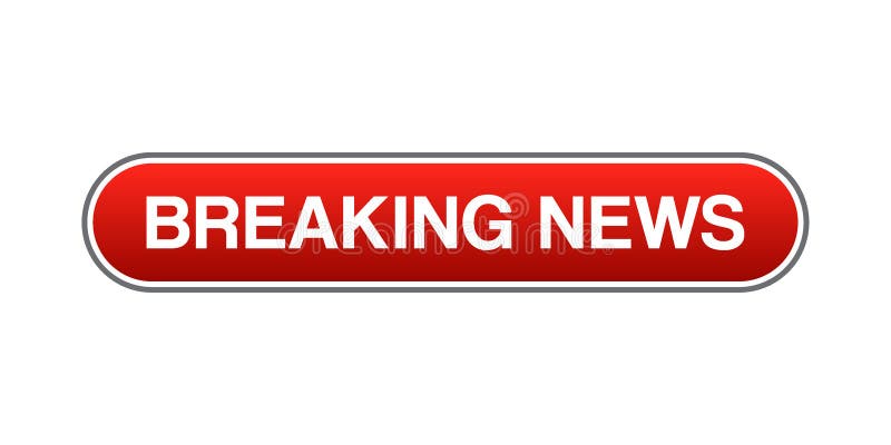 Breaking news button stock illustration. Illustration of important ... Breaking news button stock illustration. Illustration of important ...