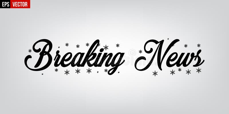 Breaking News English Typography on Grey Background. Vector Stock ...