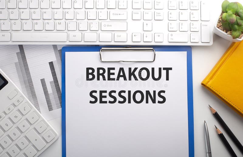 BREAKOUT SESSION Written on the Paper with Keyboard, Chart, Calculator ...