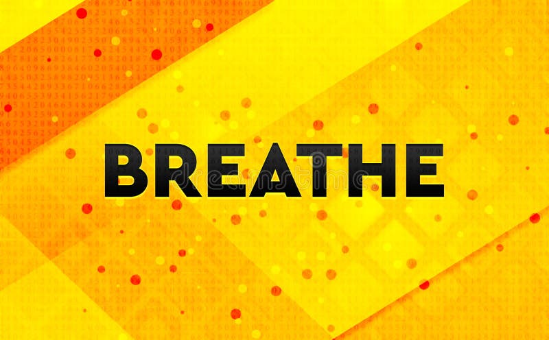 Breathe Abstract Digital Banner Yellow Background Stock Illustration ...