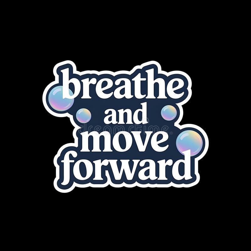 Breathe and Move Forward Light Blue Gradient with Floating Bubbles ...
