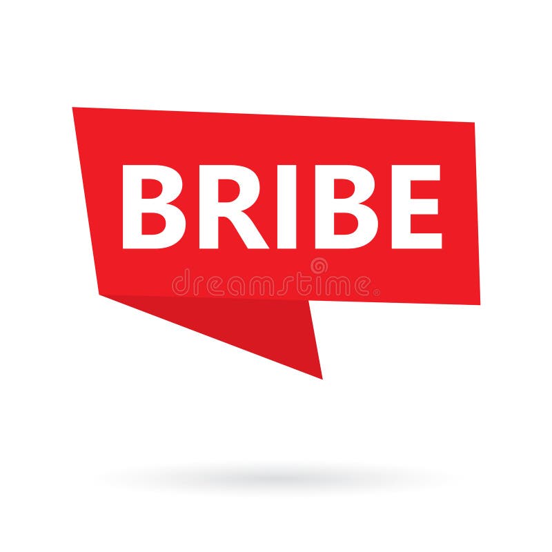 Bribe Word on a Speach Bubble Stock Vector - Illustration of corruption ...