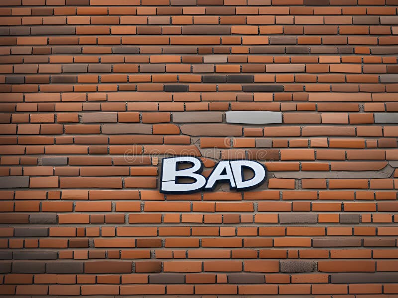 Brick Wall Texture Background with Text Bad Stock Illustration ...