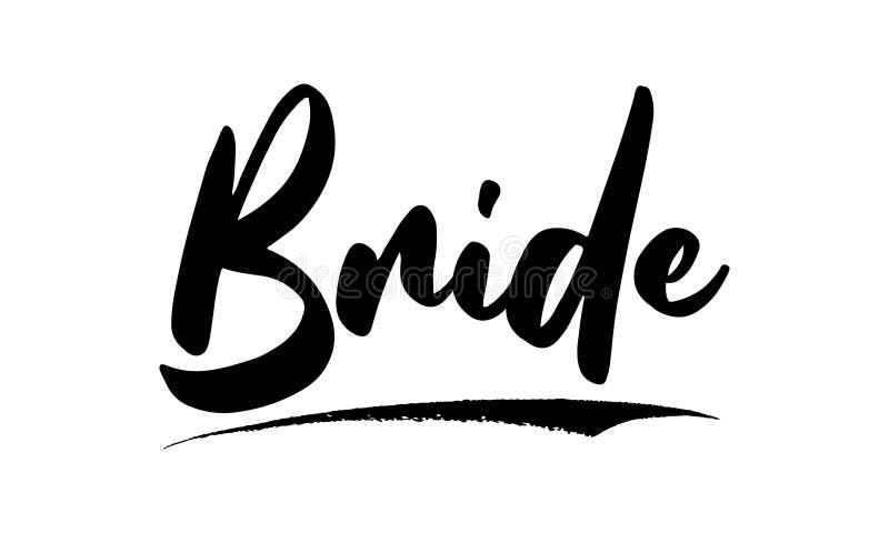Bride Elegant Bold Typography Text Lettering Vector Design Quote Stock ...