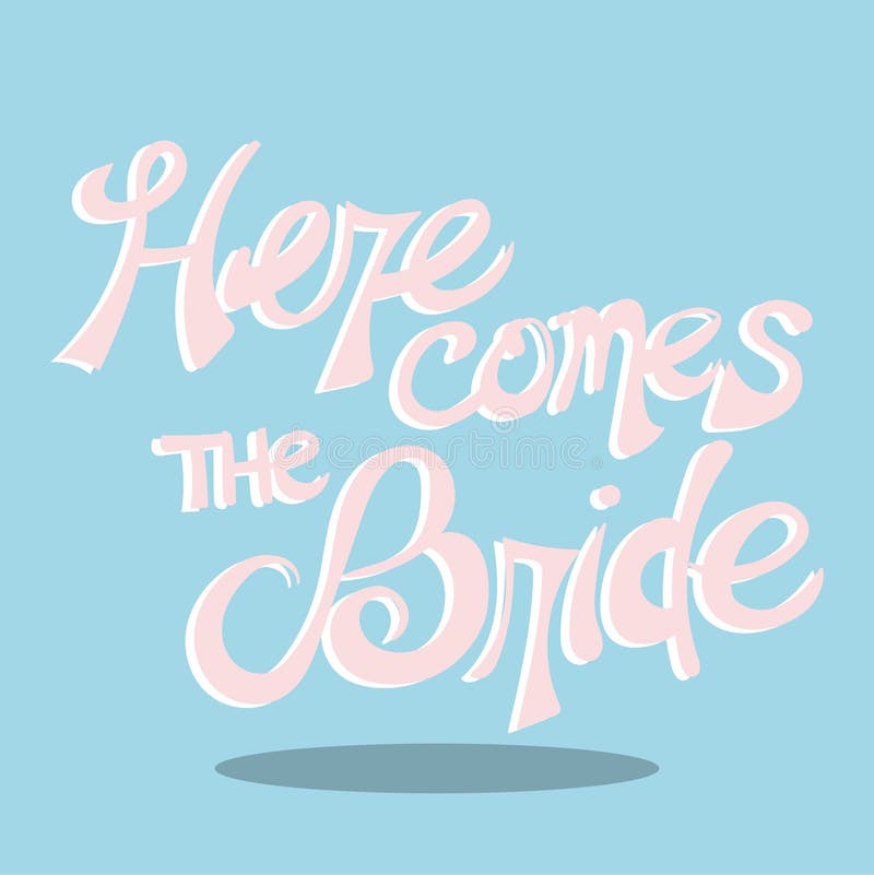 Bride Here Comes the Bride 09 Stock Vector - Illustration of vector ...