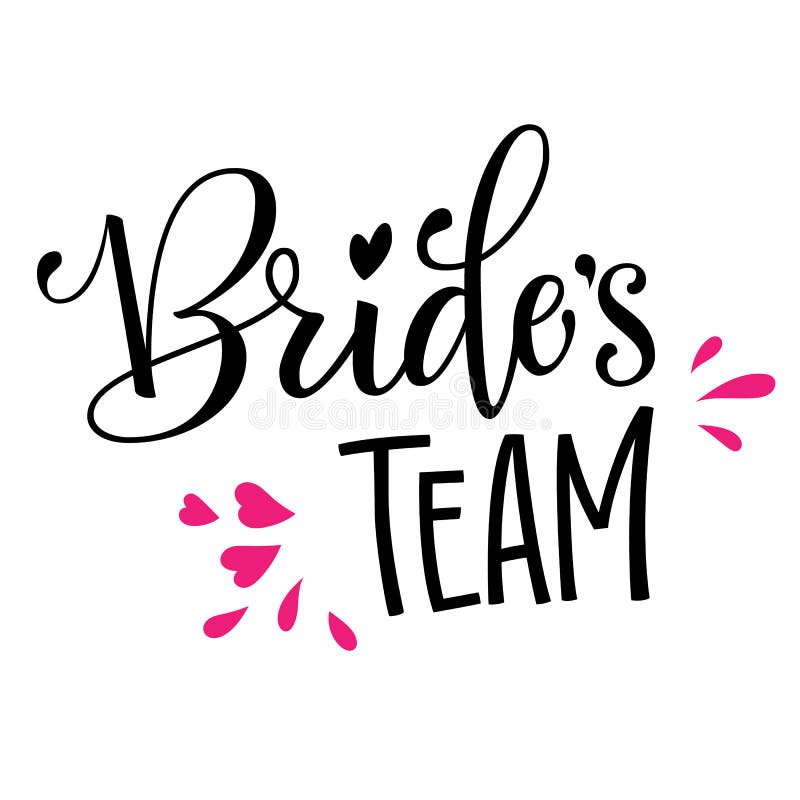 Bride Team Word Calligraphy Fun Design Lettering Text Illustration For
