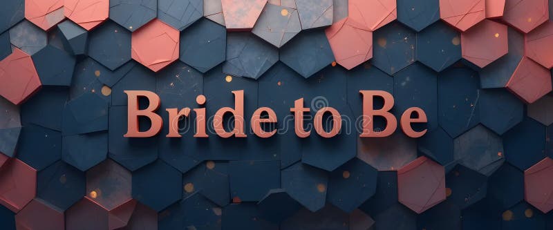 Bride To Be Text Over Navy and Coral Hexagon Background Stock ...