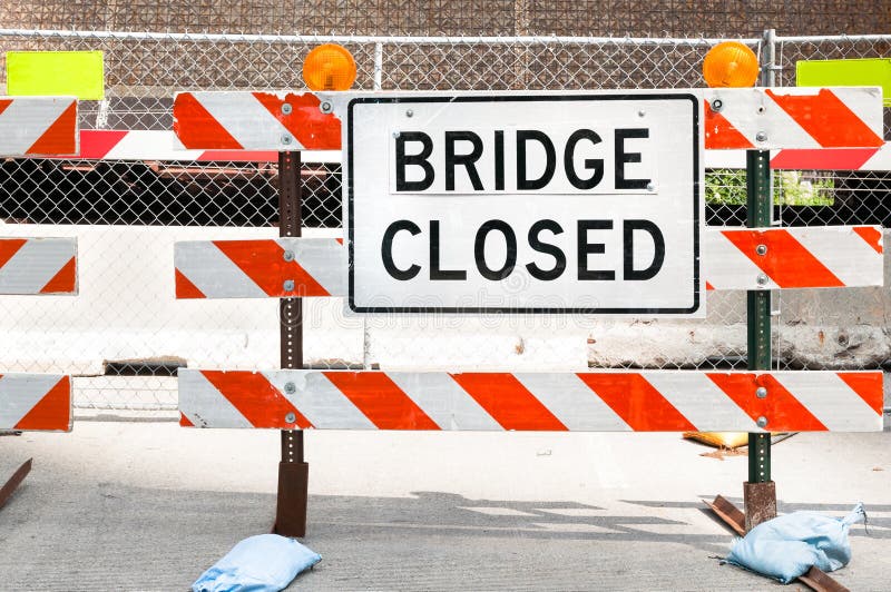 Road Closed Traffic Sign At Bridge Construction Stock Image - Image of ...