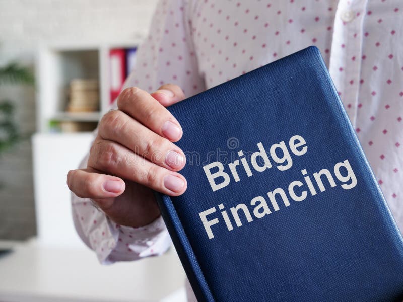 Bridge Financing is Shown on the Conceptual Business Photo Stock Photo ...