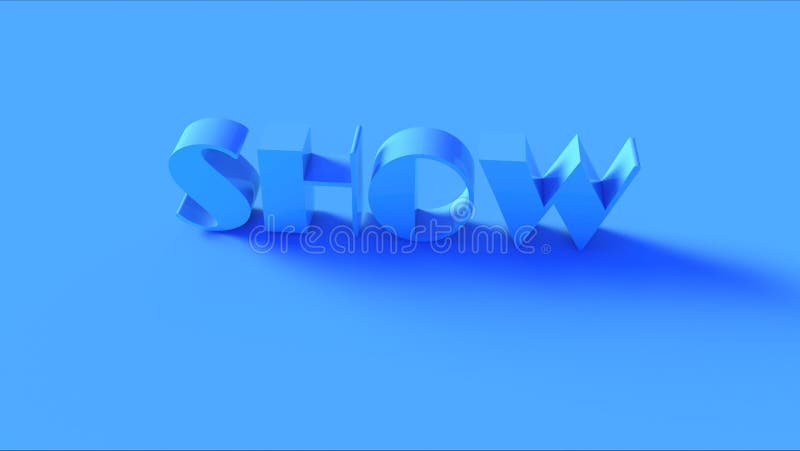 Bright Blue 3d Show Sign stock illustration. Illustration of bright ...