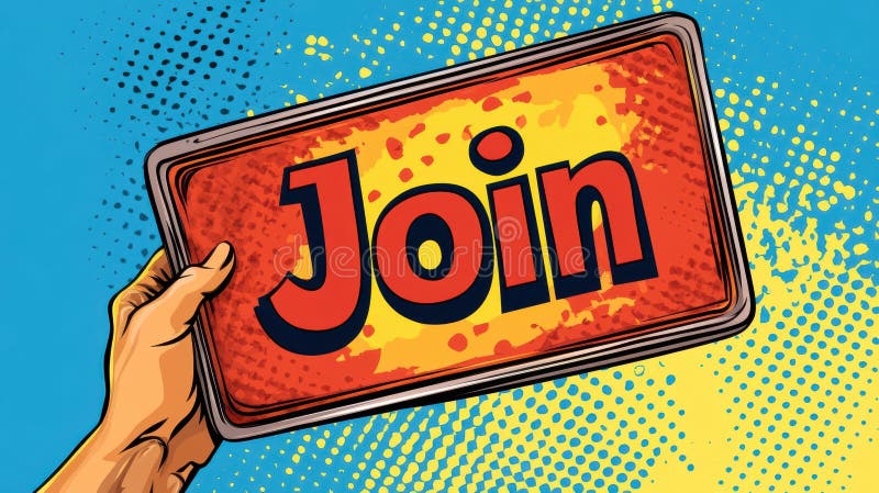 Bright Join Sign Held in Pop Art Style Stock Illustration ...
