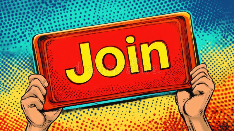 Bright Join Sign Held in Pop Art Style Stock Illustration ...