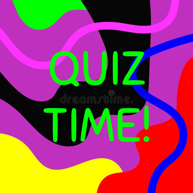 Bright Modern Abstract Background with Text Quiz Time! Drawn by Hand ...