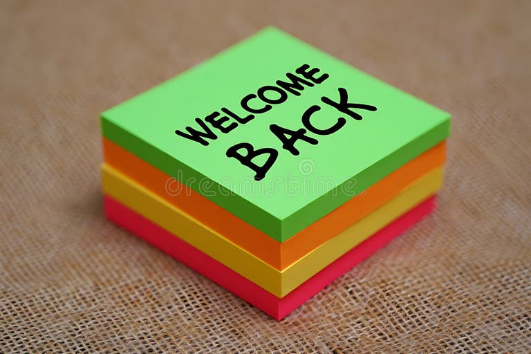 Brightly Colored Sticky Notes Stack with Welcome Back Message Stock ...