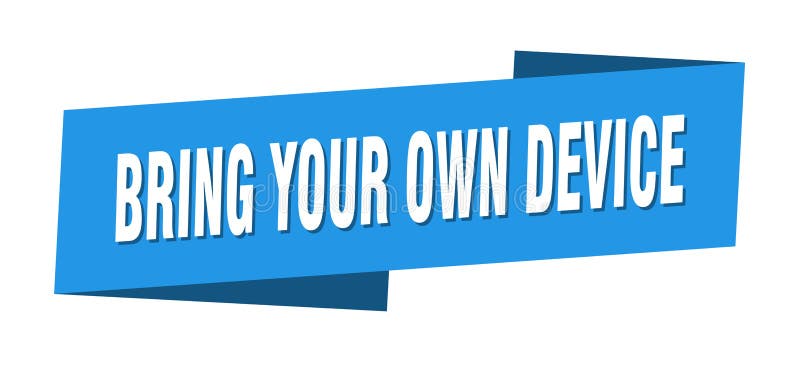 Bring Your Own Device Banner Template. Bring Your Own Device Ribbon ...